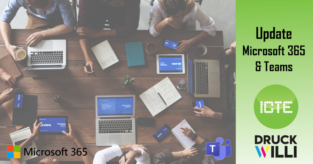 Juli-Update: Was ist neu in Microsoft 365 und Microsoft Teams? - ICTE